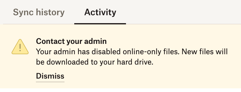 Dropbox OSX app says "Admin disabled online-only files", but not ...