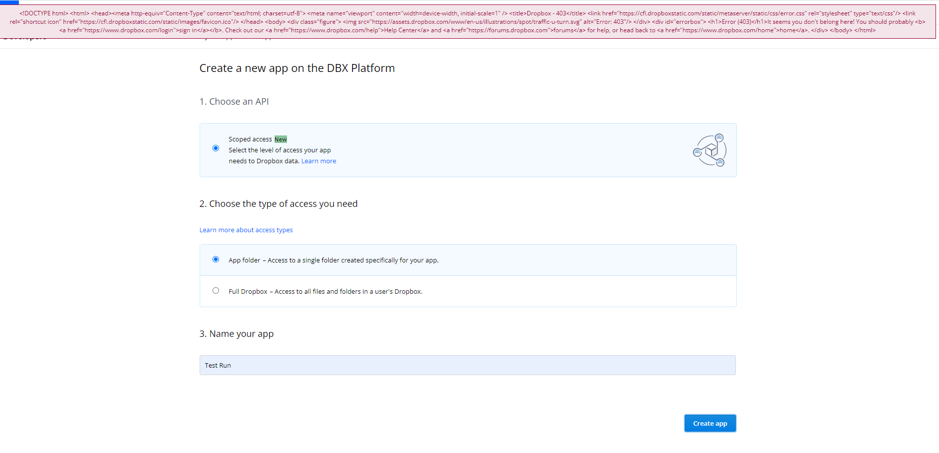 Create a New app on the dbx platform error | The Dropbox Community